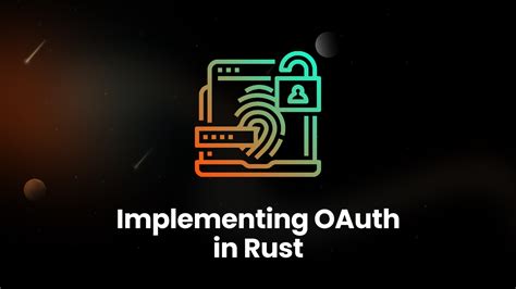 How To Implement Oauth In Rust Shuttle