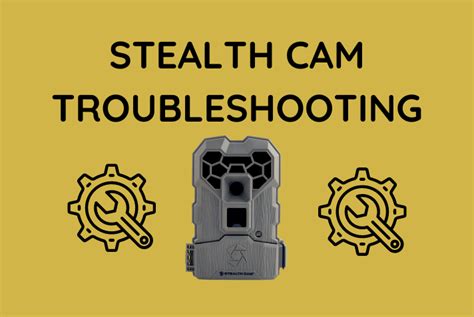 Stealth Cam Troubleshooting All You Need To Know Blinqblinq