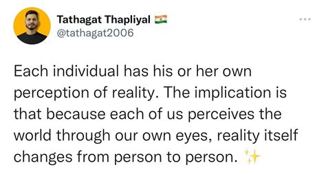 Tathagat Thapliyal On Linkedin While Its True That Everyone Perceives