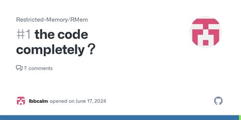 The Code Completely？ · Issue 1 · Restricted Memory Rmem · Github