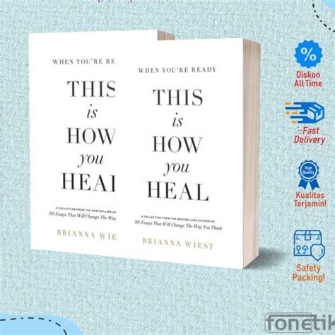 [ใหม่] When Youre Ready This Is How You Heal By Brianna Wiest