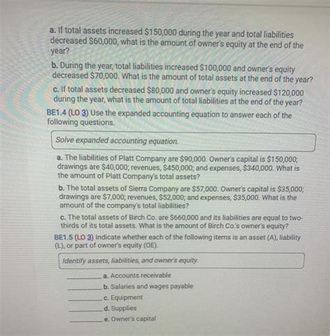 Solved A If Total Assets Increased 150000 During The Year