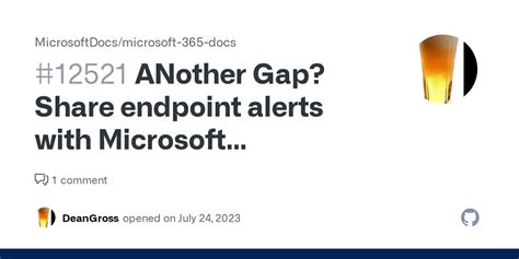 Another Gap Share Endpoint Alerts With Microsoft Compliance Center · Issue 12521