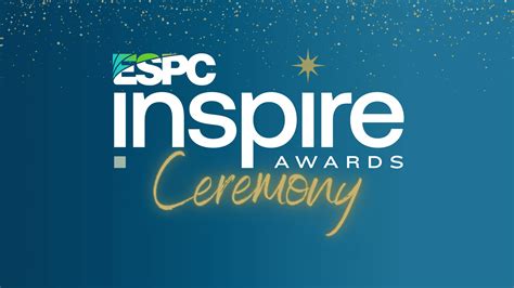 An Evening Of Celebration And Achievement Recapping Espc Inspire Awards 2023 Espc Conference
