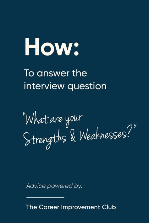 How To Answer The Interview Question What Are Your Strengths And Weaknesses Artofit