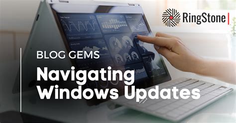 Navigating Windows Updates