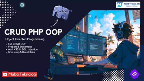 Tutorial Crud Php Oop Dengan Mysql And Bootstrap 5 Panduan Lengkap