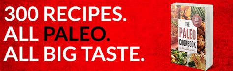 The Paleo Cookbook 300 Delicious Paleo Diet Recipes Rockridge Press 9781623151553 The Paleo Cookbook 300 Delicious Paleo Diet Recipes Rockridge Press 9781623151553