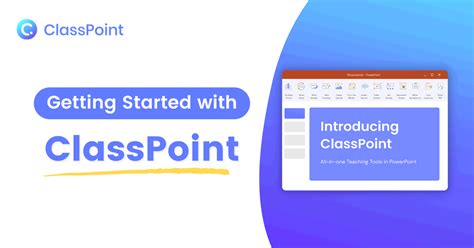 Cara Memulai Dengan Classpoint Classpoint