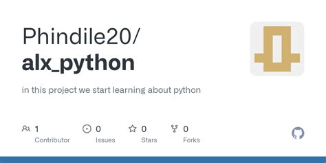 github phindile20 alx python in this project we start learning about