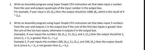 1 Write An Assembly Program Using Super Simple Cpu