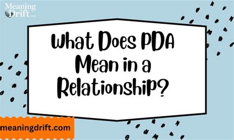 Pda Meaning Slang Full Explanation Usage And Real Life Examples