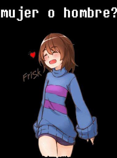 Frisk es mujer o hombre Undertale Español Amino