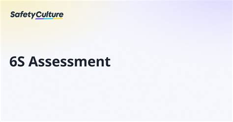 6s Assessment Free Template