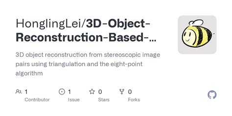 Github Honglinglei D Object Reconstruction Based On D Images D Object Reconstruction From
