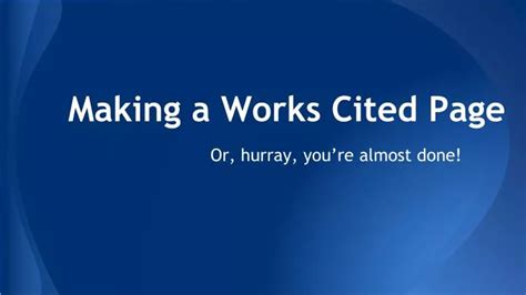 PPT Making A Works Cited Page PowerPoint Presentation Free Download