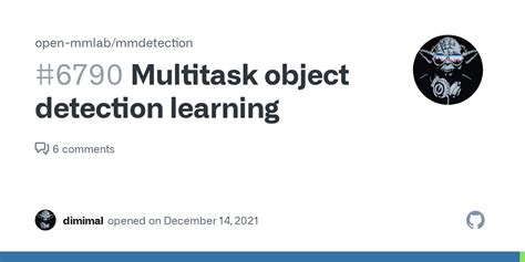 Multitask Object Detection Learning · Issue 6790 · Open Mmlabmmdetection · Github