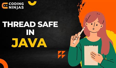 Thread Safe In Java Naukri Code 360