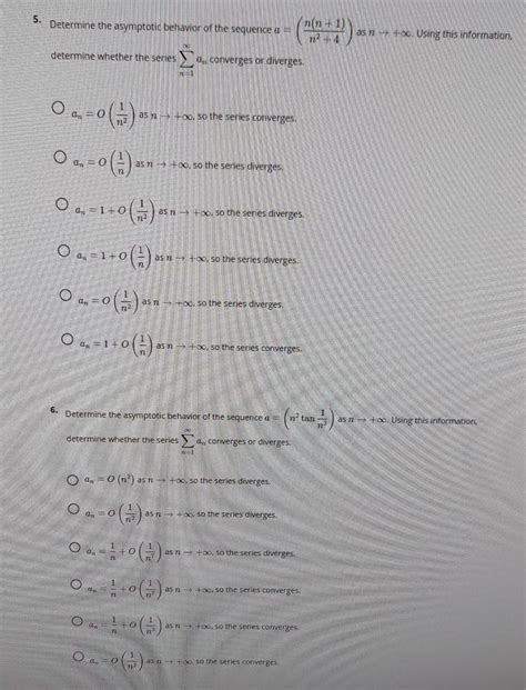 Solved 5 Determine The Asymptotic Behavior Of The Sequence