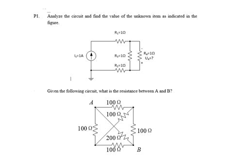 Solved P1 Analyze The Circuit And Find The Value Of The