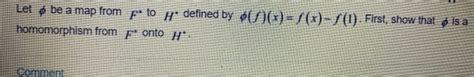 solved in exercise through let f be the additive group of