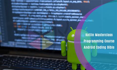 Kotlin Programming Android Coding Bible Solis Imperium Veritas
