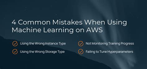 Pitfalls To Avoid With Machine Learning And Aws