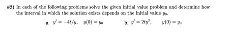 Solved 5 In Each Of The Following Problems Solve The Given