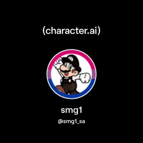 Smg1 Smg1 Sa Character Ai Personalized Ai For Every Moment Of