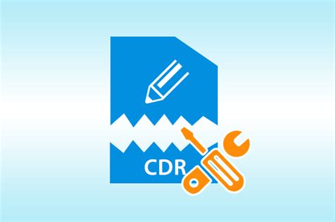 Repair CDR File To Recover Corrupted Coreldraw File