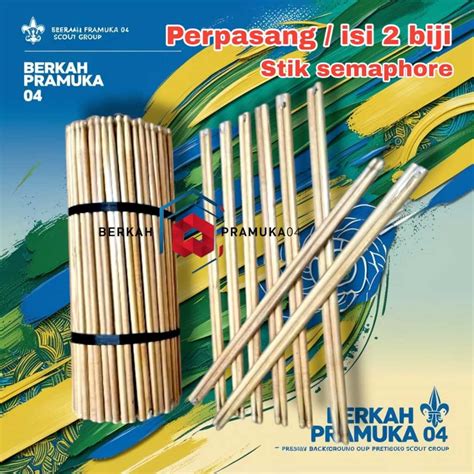 Jual Stick Semaphore Stik Semaphore Pramuka Stik Semaphore Tongkat Semapor Stik Semapur