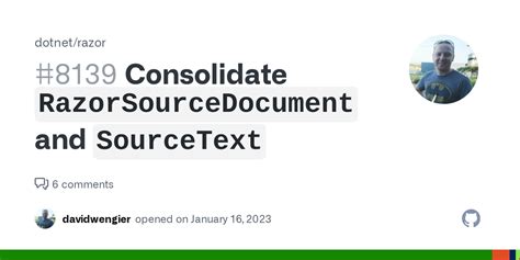 Consolidate Razorsourcedocument And Sourcetext Issue Dotnet Razor Github