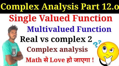 12o Single Valued Function Multi Valued Function Real