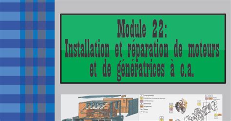 Module 22 Installation Et Réparation De Moteurs Et De Génératrices à C