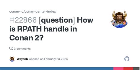 Question How Is Rpath Handle In Conan 2 · Issue 22866 · Conan Io