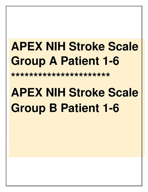 APEX NIH Stroke Scale Group A Patient 1 6 APEX NIH Stroke Scale Group B