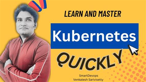 Learn And Master In Kubernetes Quickly Devops Kubernetes