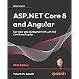 ASP NET Core 8 And Angular Sixth Edition Valerio De Sanctis Amazon