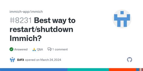 Best Way To Restartshutdown Immich · Immich App Immich · Discussion