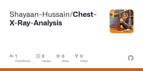 Github Shayaan Hussainchest X Ray Analysis