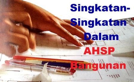 Singkatan Dalam Ahsp Bangunan Baja Satu Aplikator Material Baja
