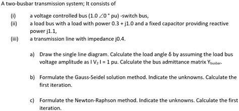 a two busbar transmission system it consists of i a voltage
