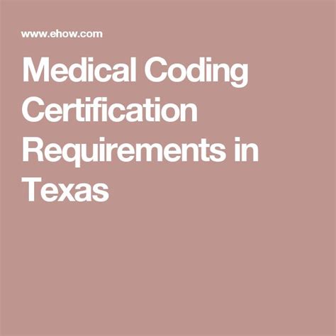 Medical Coding Certification Requirements In Texas Medical Coding