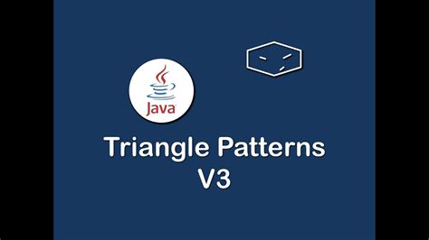 Triangle Patterns V3 In Java Youtube