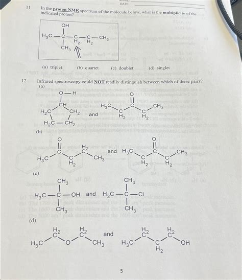 Solved 11 In The Proton NMR Spectrum Of The Molecule Below Chegg Com