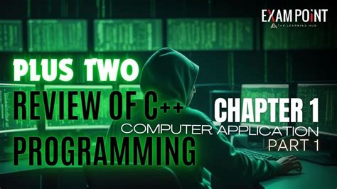 Class 12 Computer Application Chapter 1 Review Of C Programming