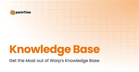 Knowledge Base Packfiles Knowledge Base