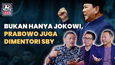 Bukan Hanya Jokowi Prabowo Juga Dimentori Sby Youtube