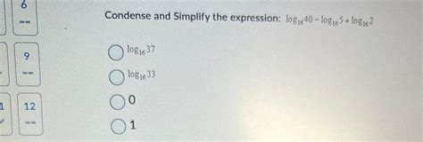 Answered H 1 I A 9 12 Condense And Simplify The Expression Log 640 Kunduz