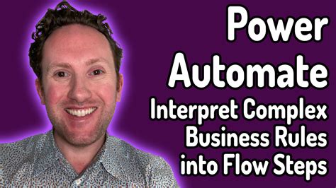 How To Interpret Complex Business Rules Into Your Flows In Power Automate — Bright Ideas Agency